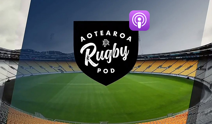 Aotearoa Rugby Pod | On RugbyPass