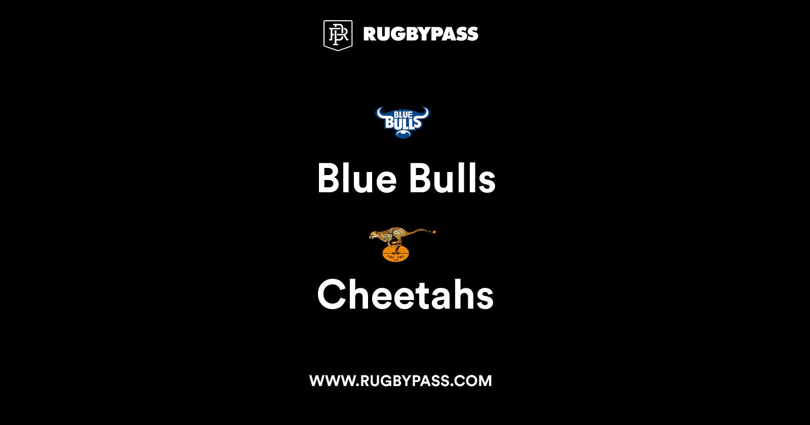 Blue Bulls vs Cheetahs | Live & Latest Rugby Union Scores & Results ...