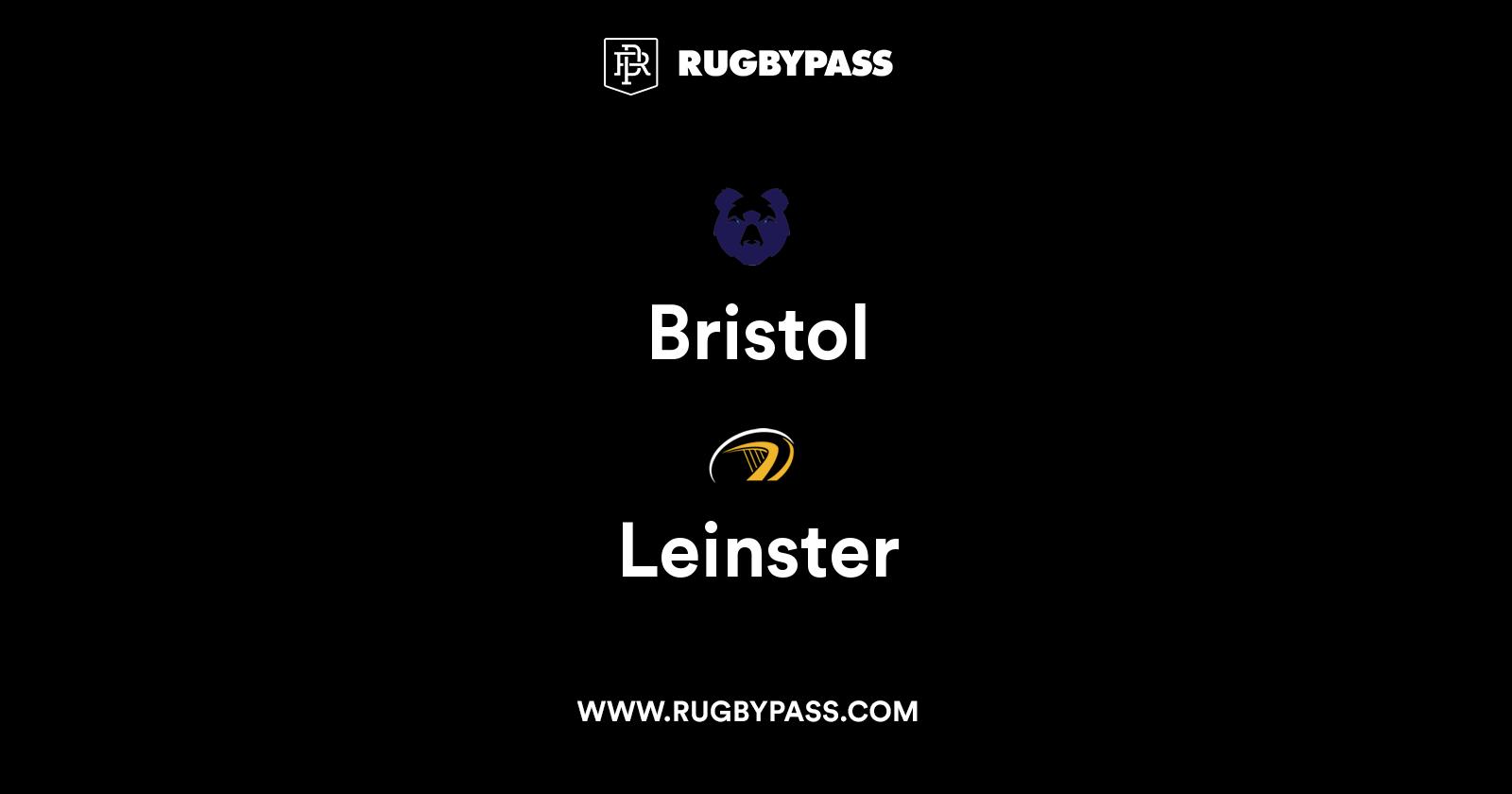 Bristol vs Leinster | Match Stats | RugbyPass