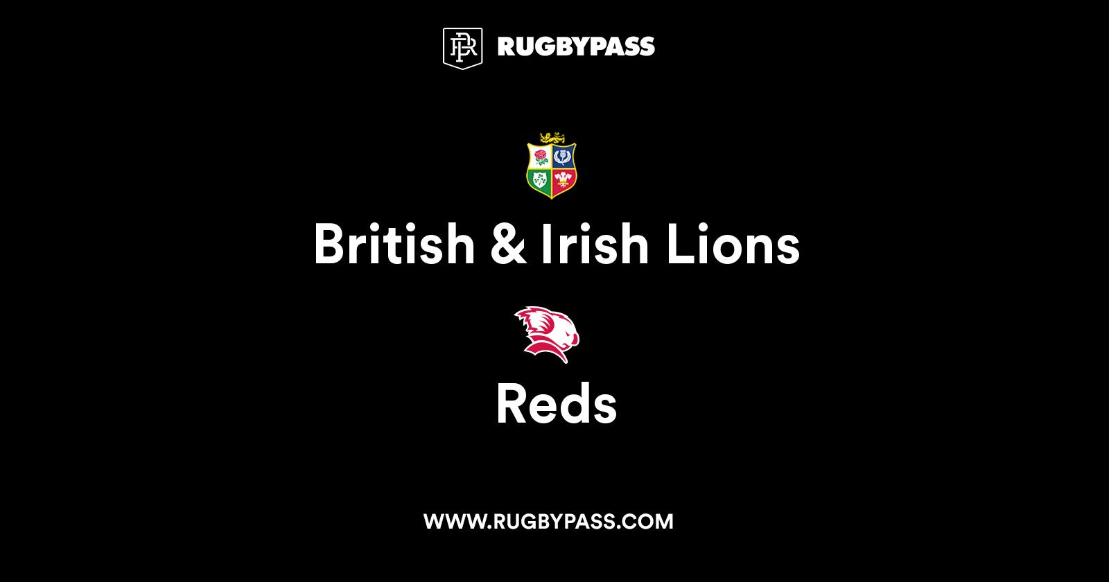 British & Irish Lions vs Reds | Live & Latest Rugby Union Scores ...