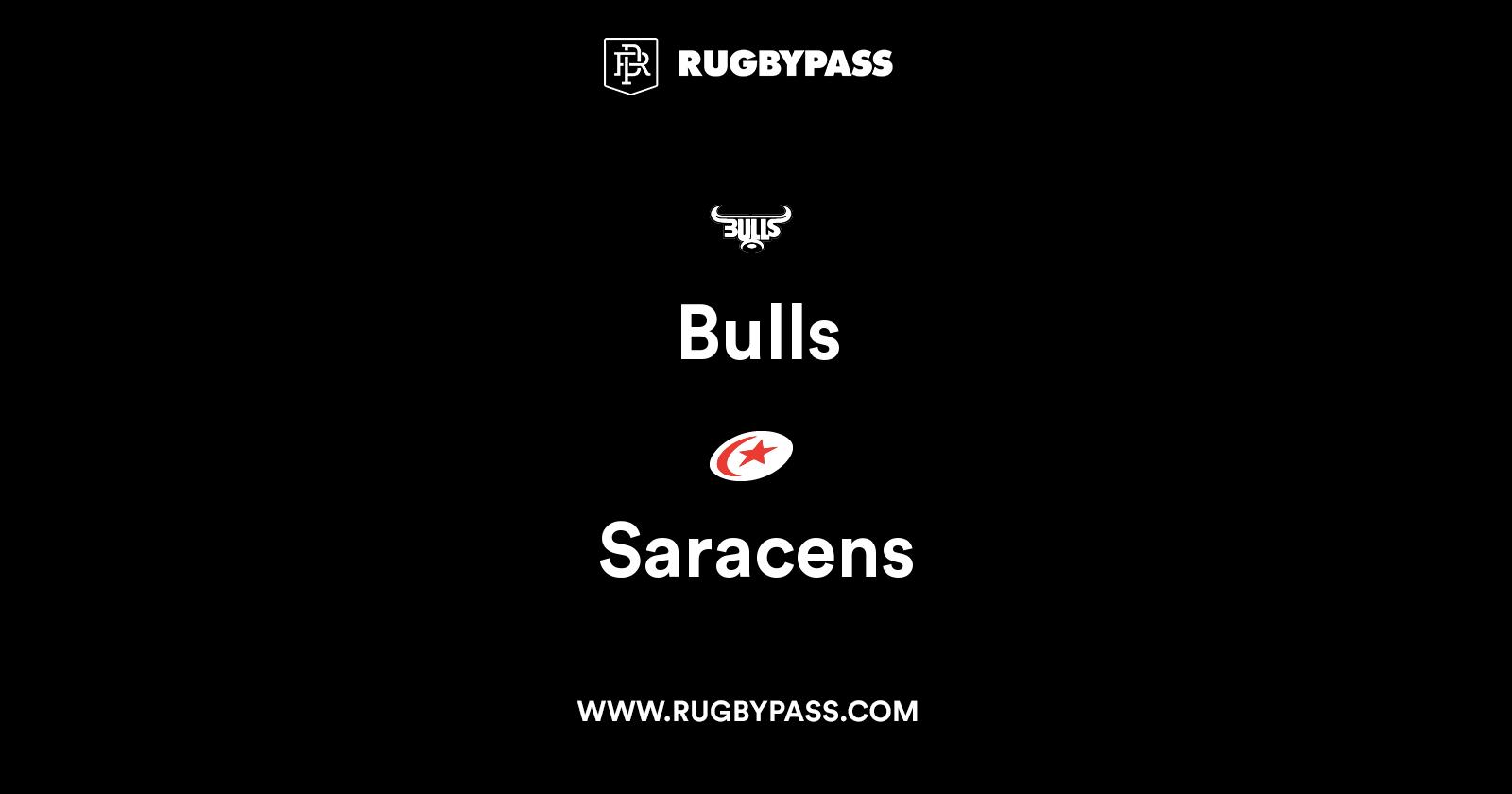 Bulls vs Saracens | Squads & Team Sheets | RugbyPass