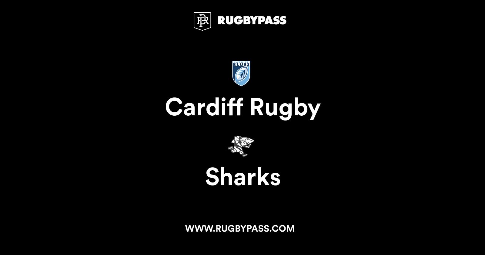 Cardiff Rugby vs Sharks | Live & Latest Rugby Union Scores & Results ...