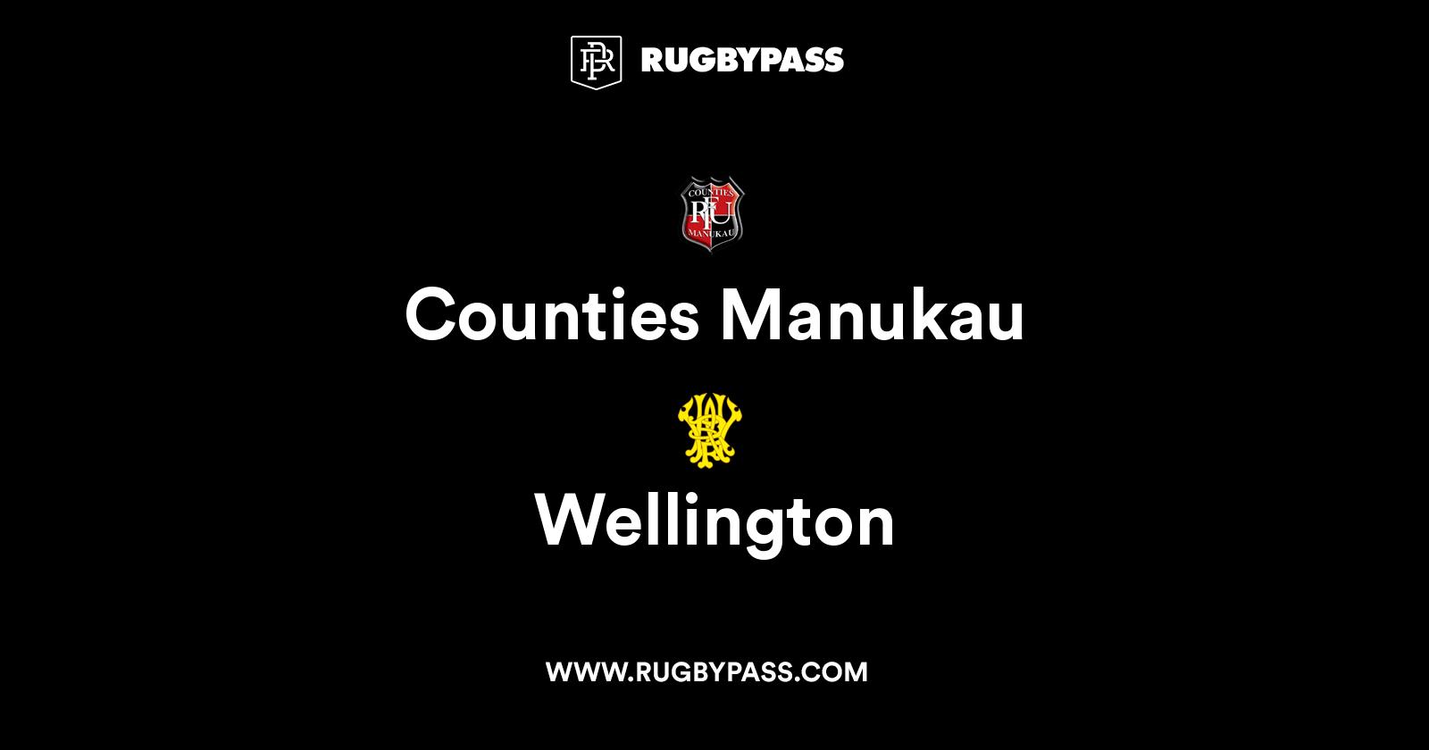 Counties Manukau vs Wellington | Squads & Team Sheets | RugbyPass