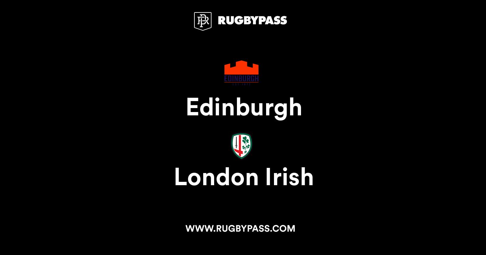 Edinburgh vs London Irish | Live & Latest Rugby Union Scores & Results ...