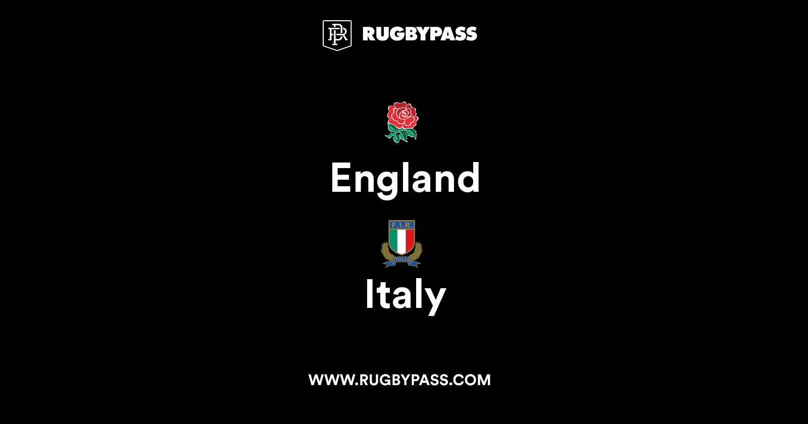 England vs Italy | Live & Latest Rugby Union Scores & Results | RugbyPass