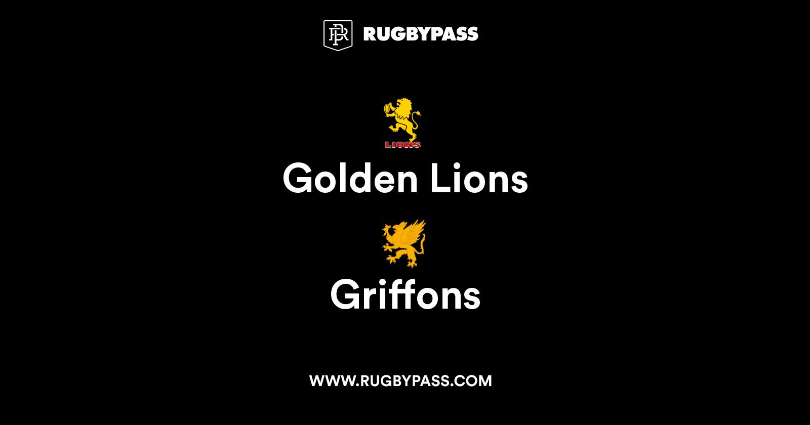 Golden Lions vs Griffons | Live & Latest Rugby Union Scores & Results ...