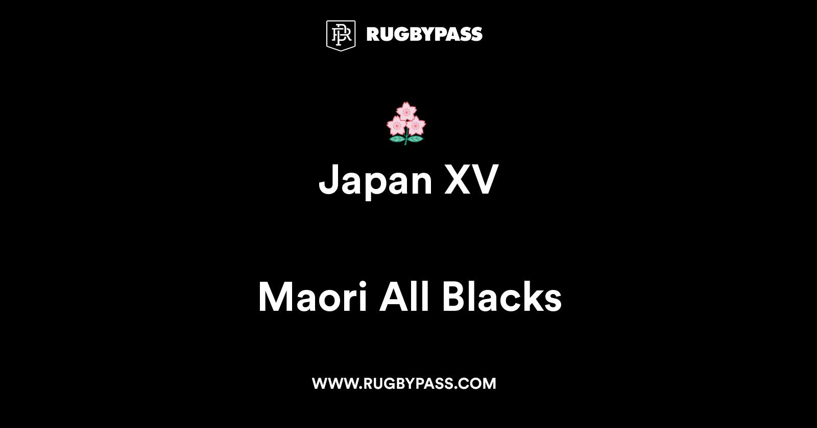 Japan XV vs Maori All Blacks | Live Table | RugbyPass