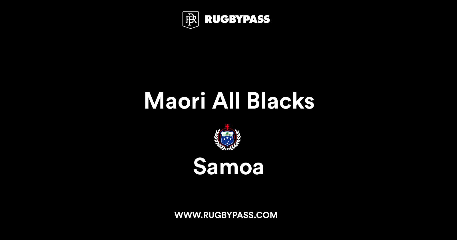 Maori All Blacks vs Samoa | Live & Latest Rugby Union Scores & Results ...