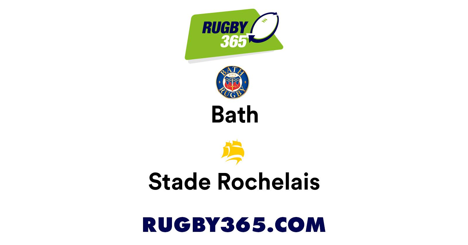 Bath vs Stade Rochelais | Live & Latest Rugby Union Scores & Results ...