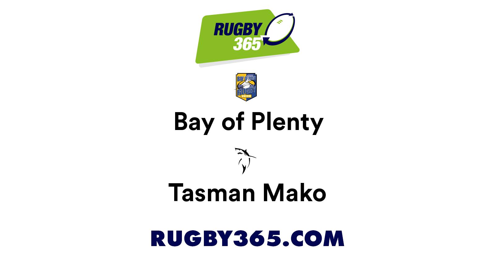 Bay of Plenty vs Tasman Mako | Live & Latest Rugby Union Scores ...