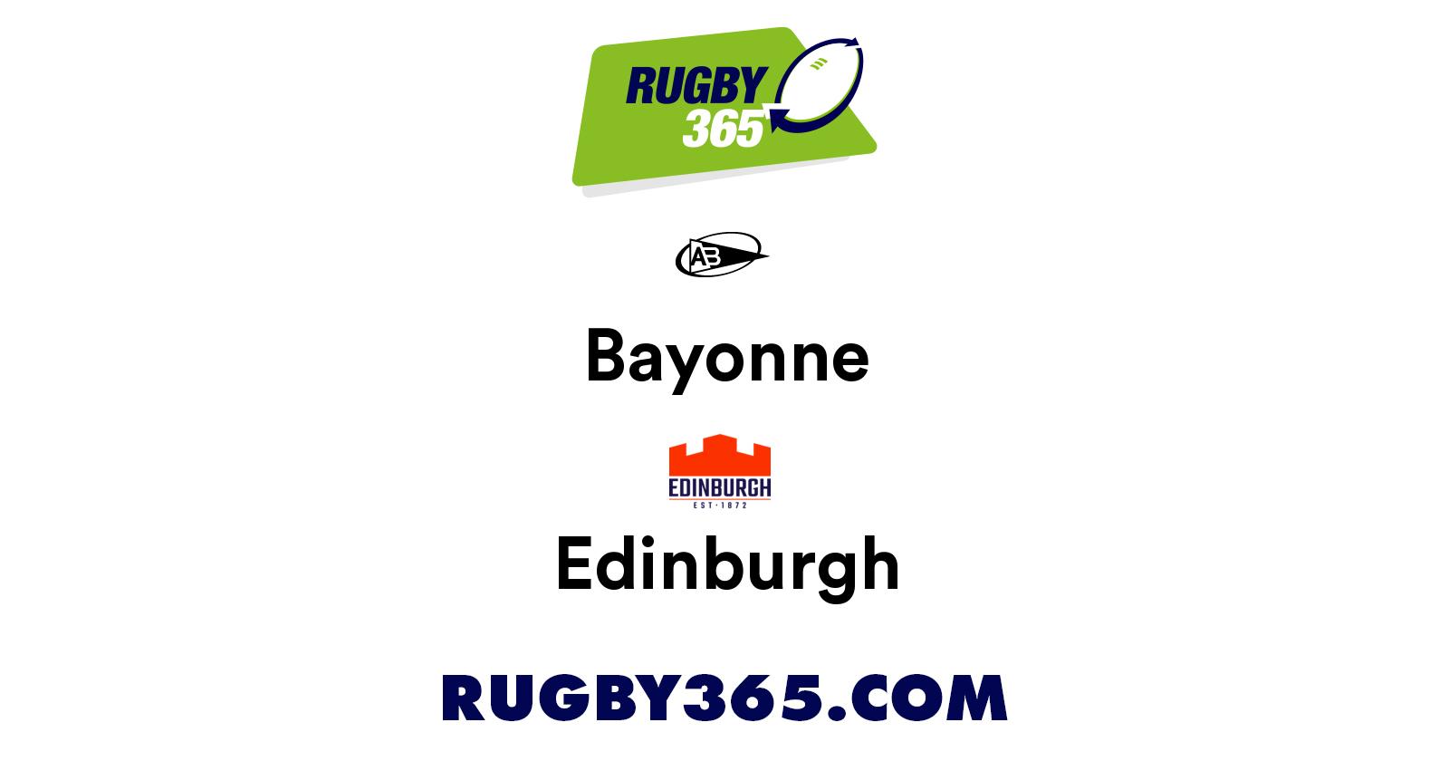 Bayonne vs Edinburgh | Live & Latest Rugby Union Scores & Results ...
