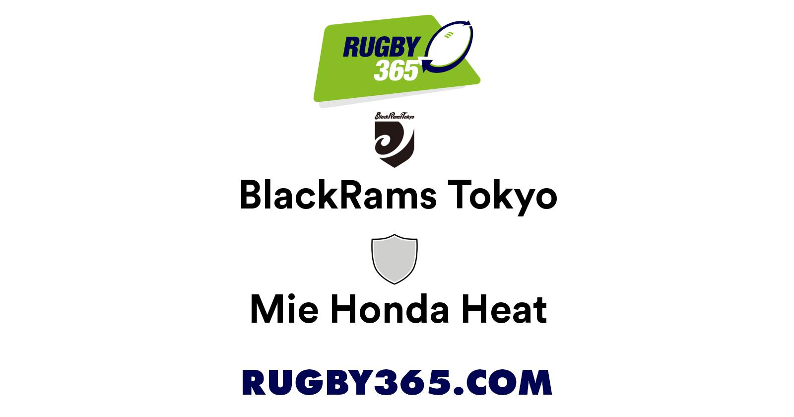BlackRams Tokyo vs Mie Honda Heat | Live & Latest Rugby Union Scores ...