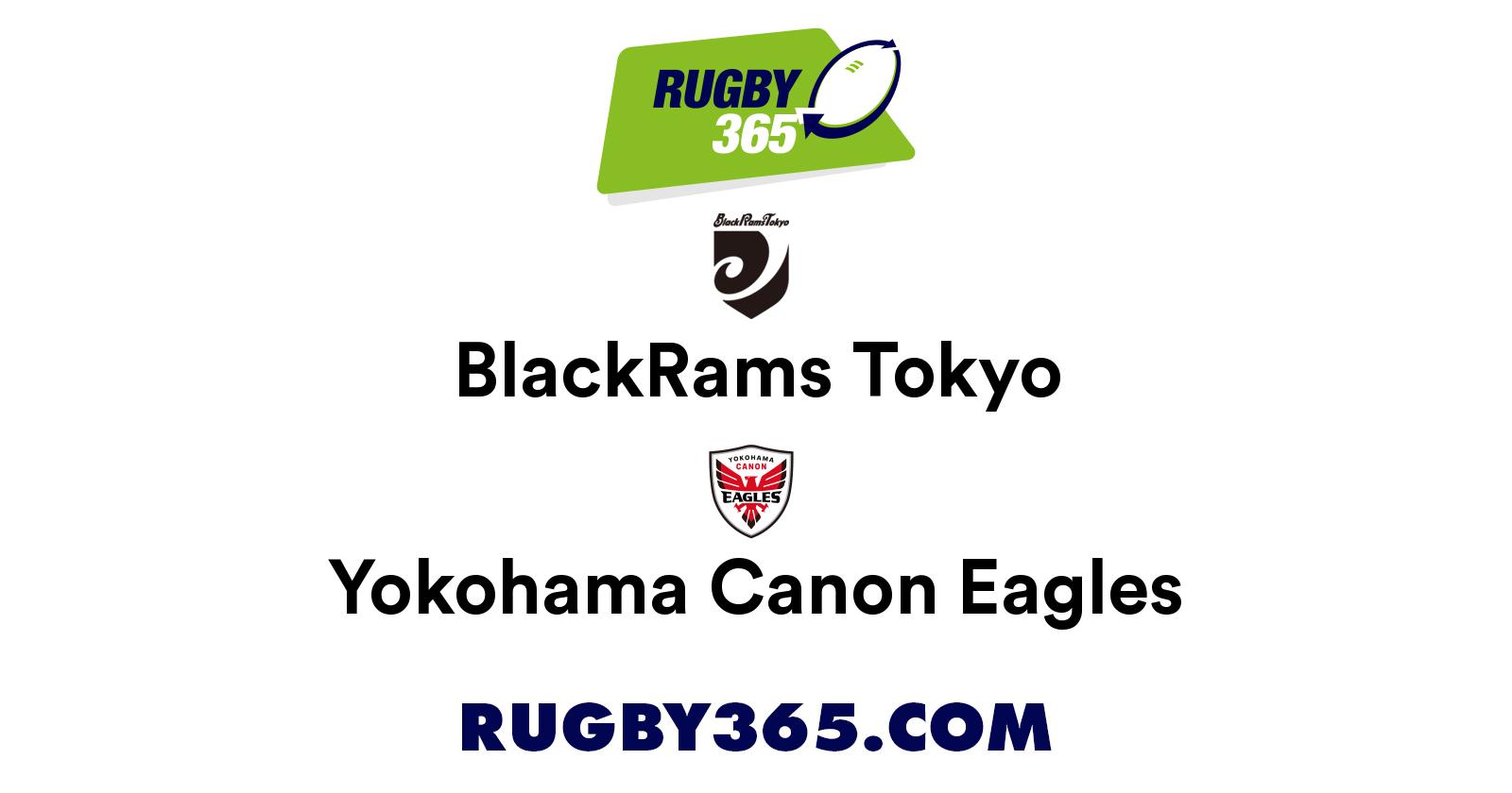 BlackRams Tokyo vs Yokohama Canon Eagles | Live & Latest Rugby Union ...