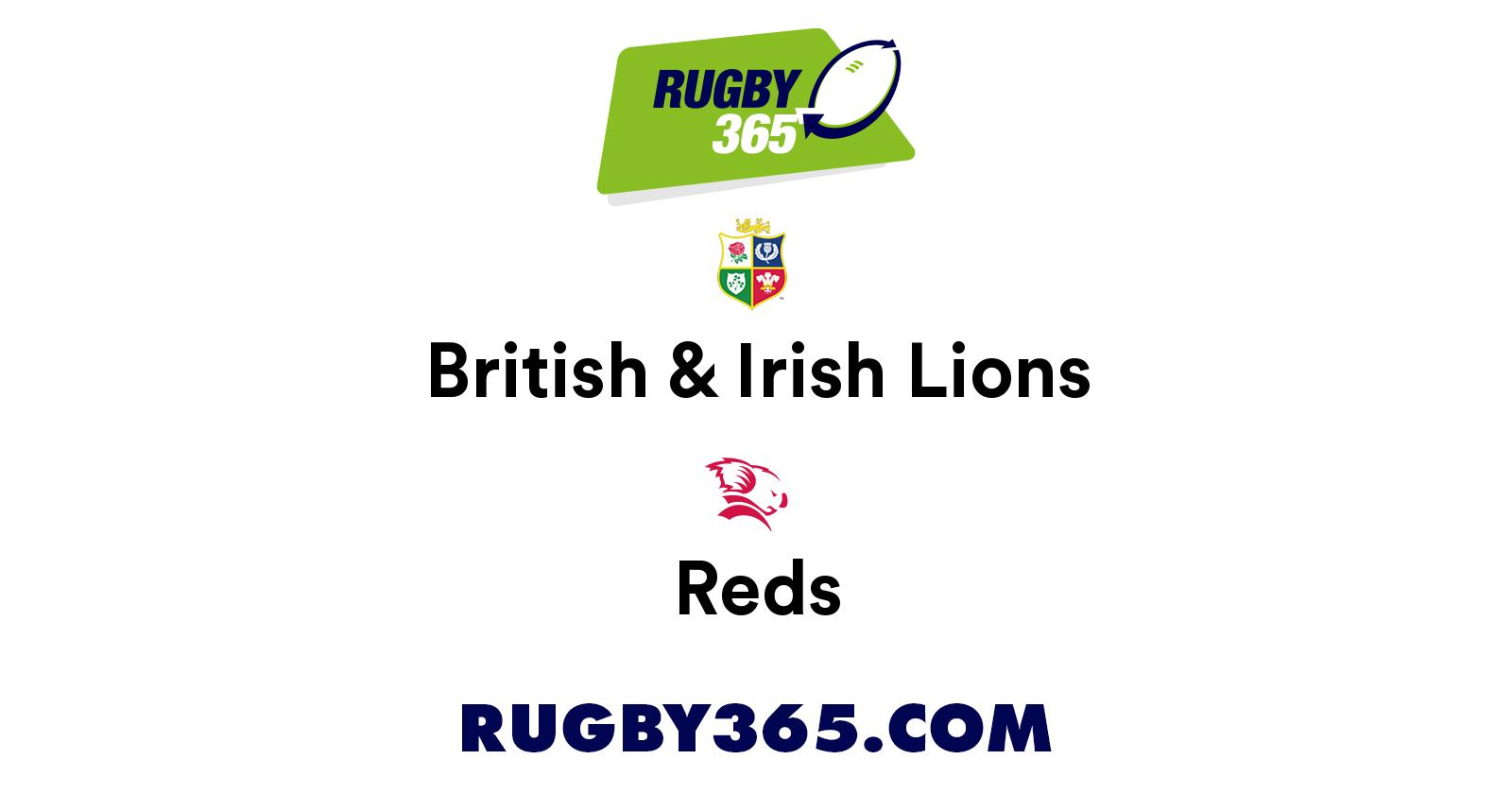British & Irish Lions vs Reds | Match Stats | Rugby 365