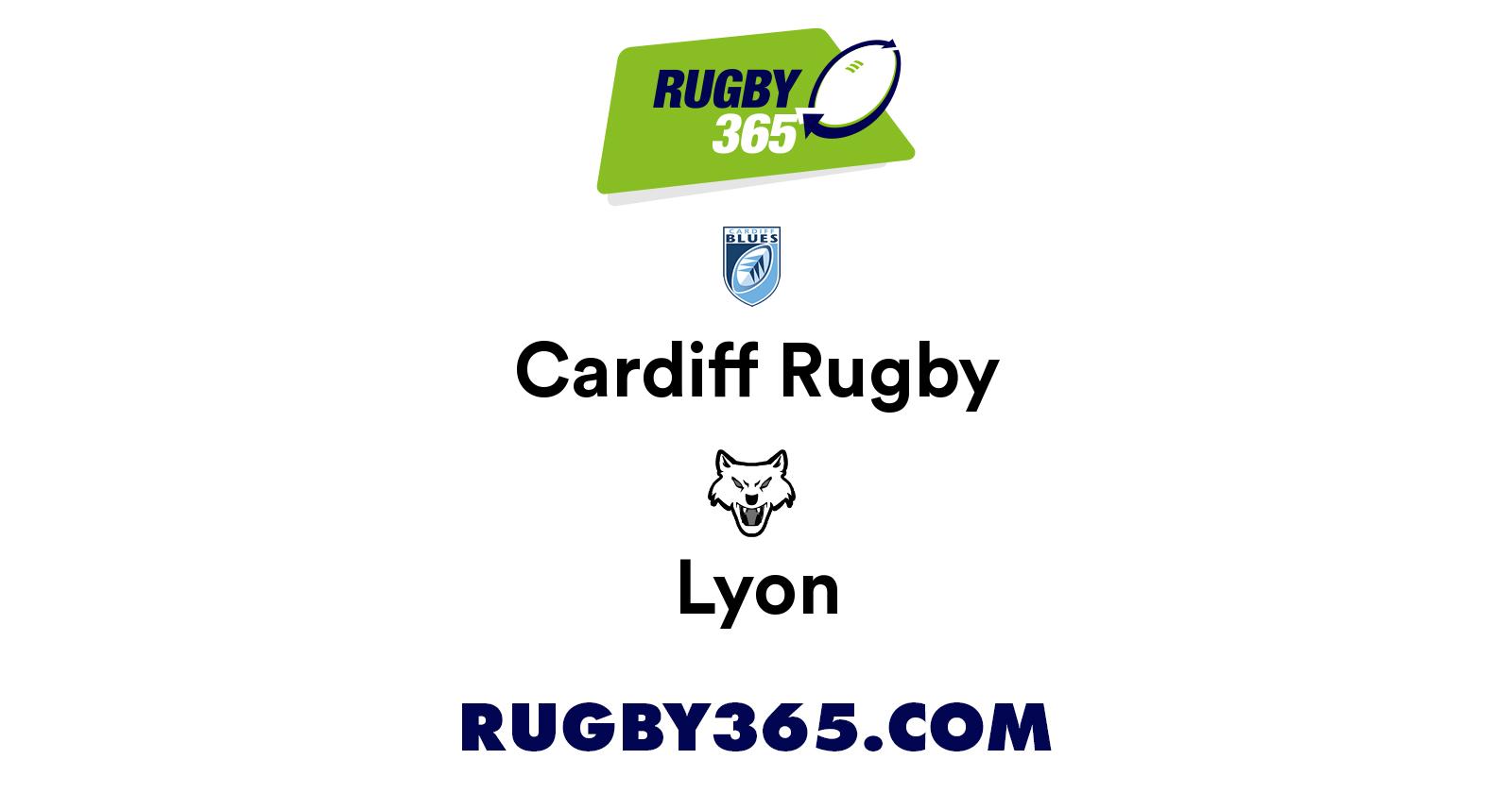 Cardiff Rugby vs Lyon | Live & Latest Rugby Union Scores & Results ...