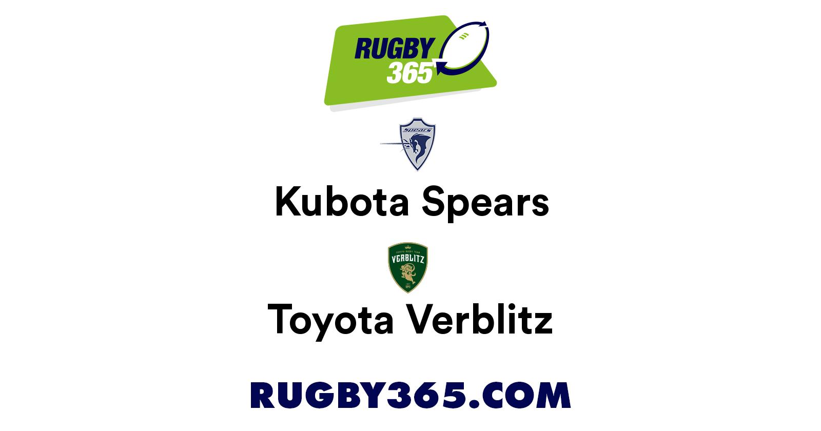 Kubota Spears vs Toyota Verblitz | Squads & Team Sheets | Rugby 365
