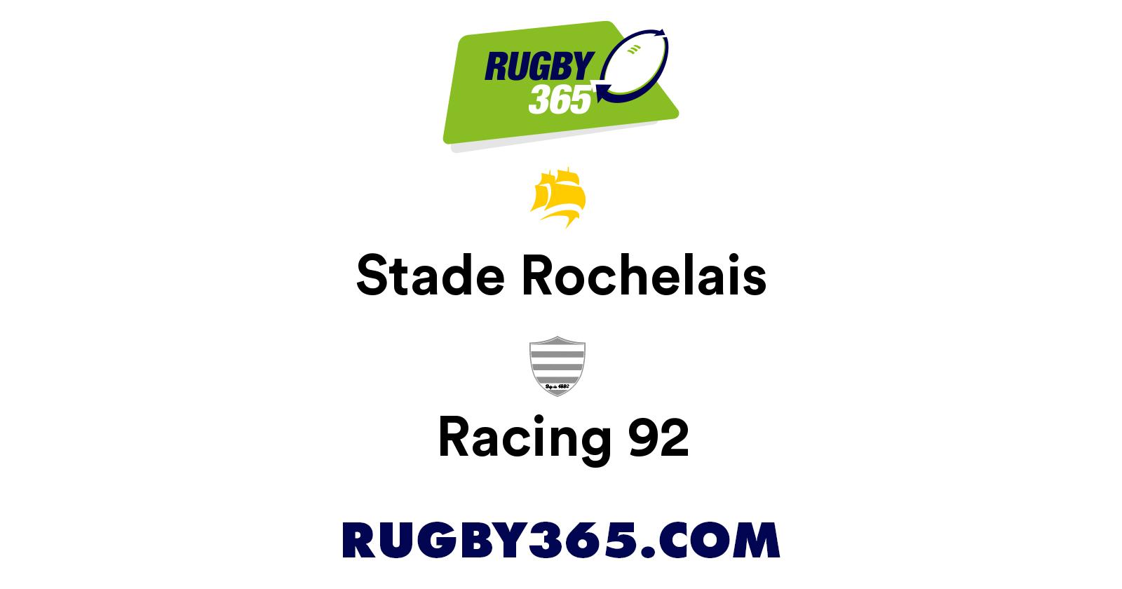 Stade Rochelais vs Racing 92 | Live Table & Log | Rugby 365