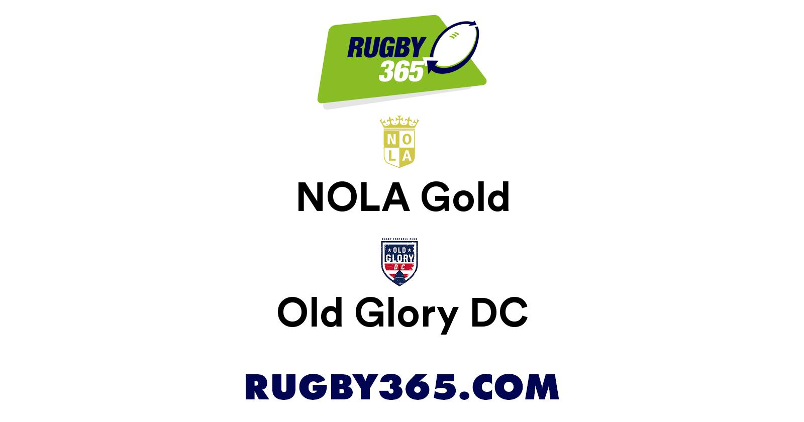 NOLA Gold vs Old Glory DC | Live & Latest Rugby Union Scores & Results ...