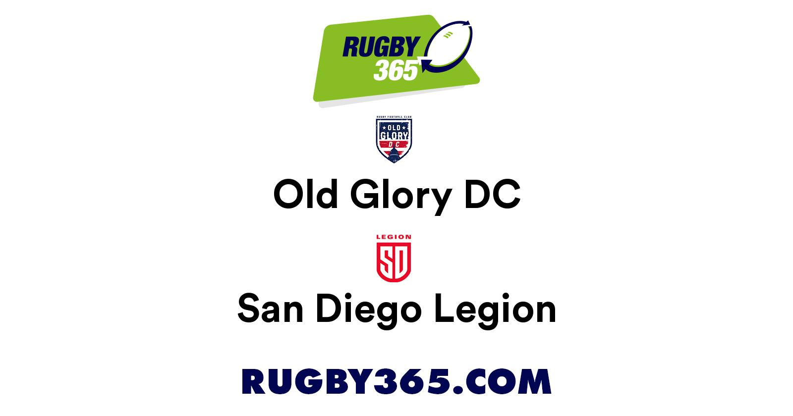 Old Glory DC vs San Diego Legion | Live & Latest Rugby Union Scores ...