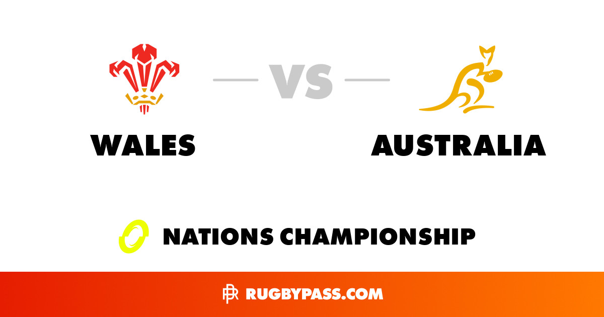 Australia vs Wales | Wales vs Australia | Nations Championship Live