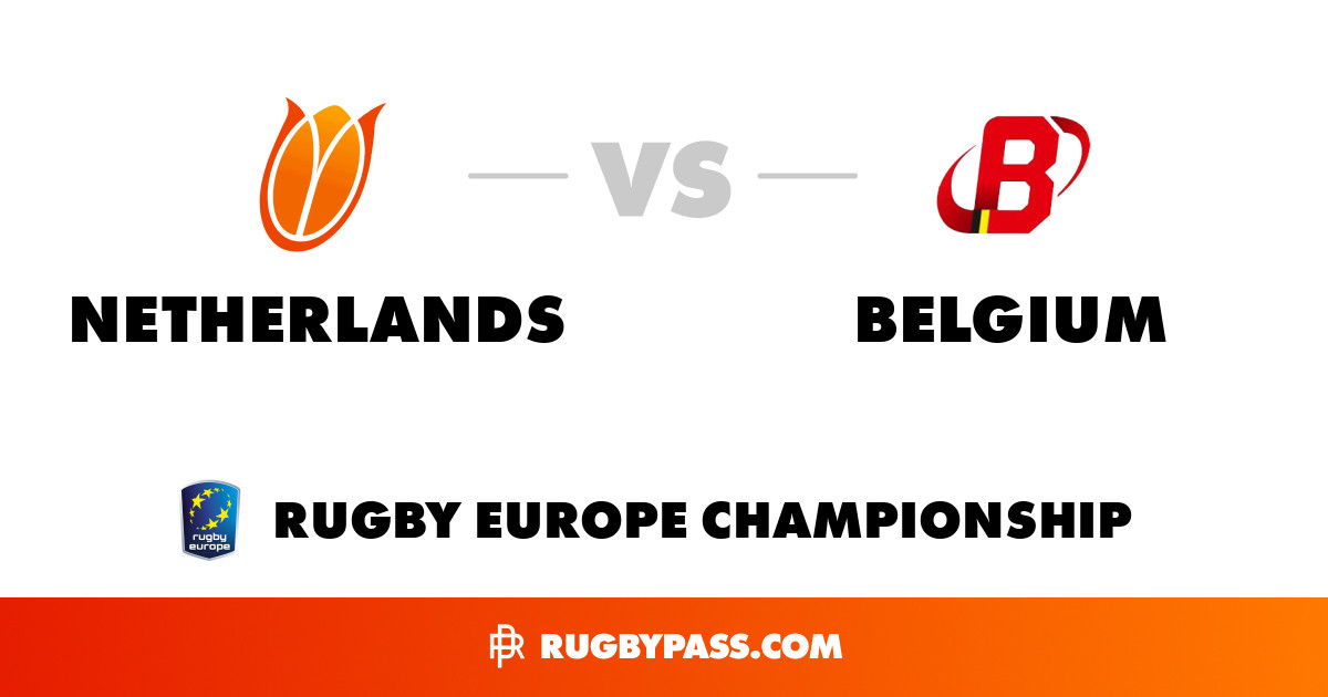 Belgium vs Netherlands | Netherlands vs Belgium | Rugby Europe ...