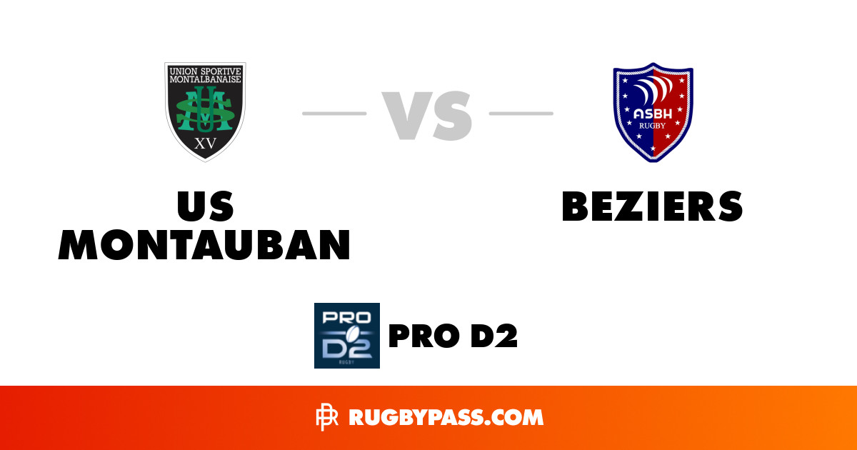 Beziers vs US Montauban | US Montauban vs Beziers | Pro D2 Live