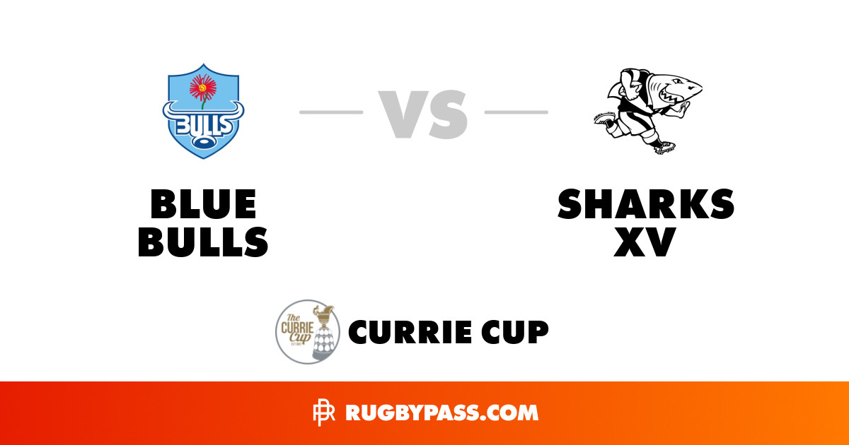 Blue Bulls vs Sharks XV | Sharks XV vs Blue Bulls | Head to Head Stats ...