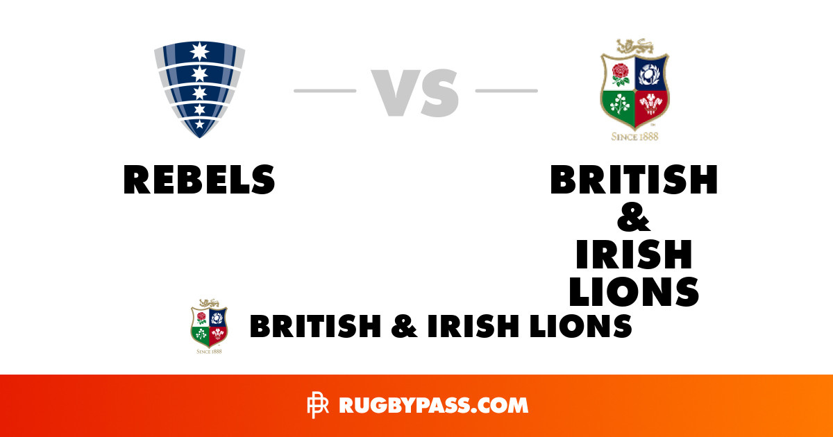 British & Irish Lions vs Rebels | Rebels vs British & Irish Lions ...