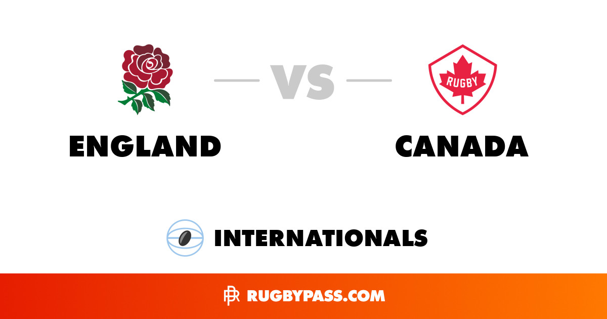 Canada vs England | England vs Canada | Internationals Live