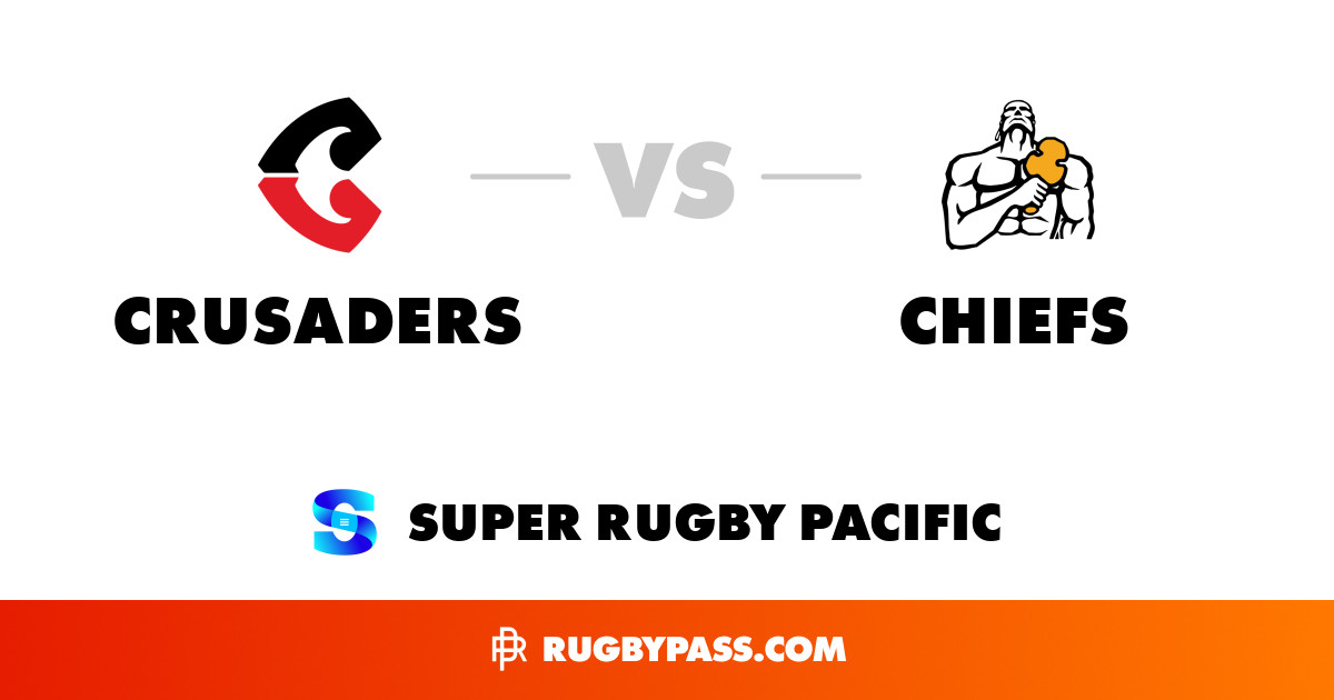 Chiefs vs Crusaders | Crusaders vs Chiefs | Match Stats | Super Rugby ...