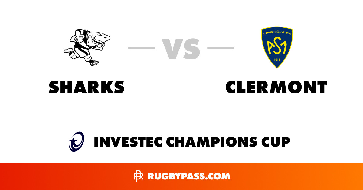 Clermont vs Sharks | Sharks vs Clermont | Squads & Team Sheets ...