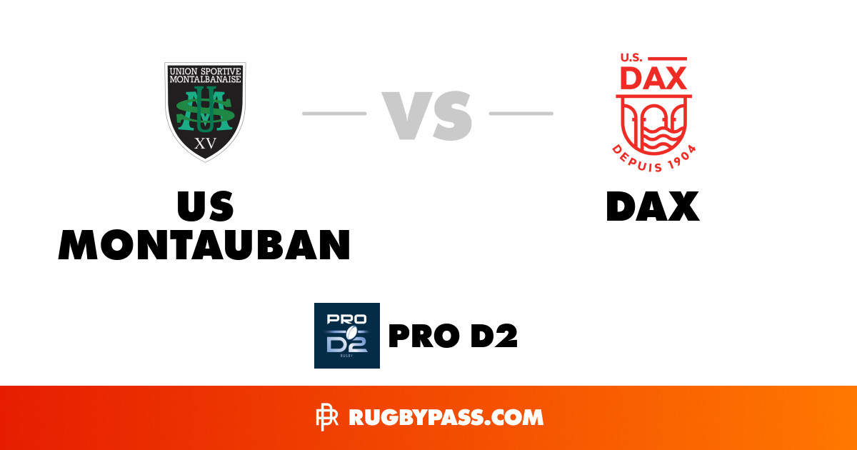 Dax vs US Montauban | US Montauban vs Dax | Pro D2 Live