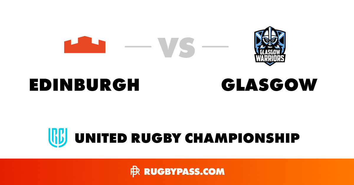 Edinburgh vs Glasgow | Glasgow vs Edinburgh | Head to Head Stats United ...