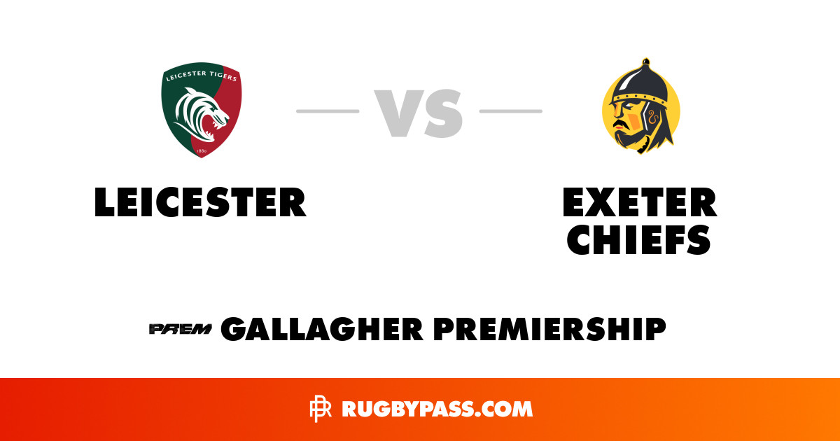 Exeter Chiefs vs Leicester | Leicester vs Exeter Chiefs | Gallagher ...