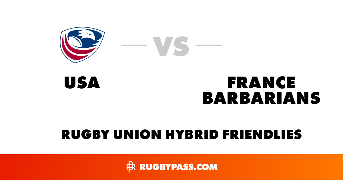 France Barbarians vs USA | USA vs France Barbarians | Match Stats ...