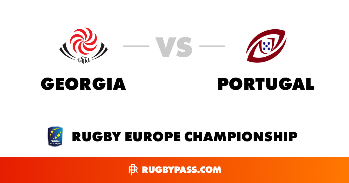 Georgia vs Portugal | Portugal vs Georgia | Rugby Europe Championship Live
