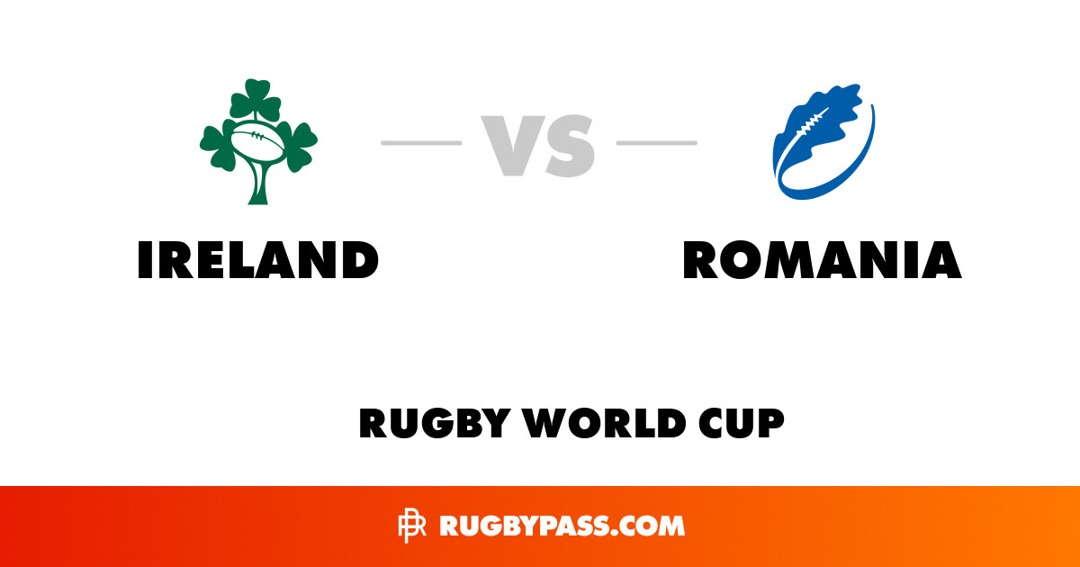 Ireland vs Romania | Romania vs Ireland | Match Stats | Rugby World Cup ...