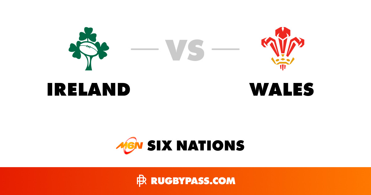 Ireland vs Wales | Wales vs Ireland | Six Nations Live
