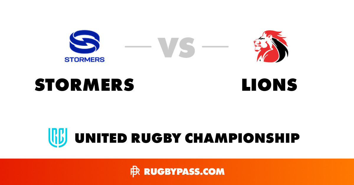 Lions vs Stormers | Stormers vs Lions | United Rugby Championship Live