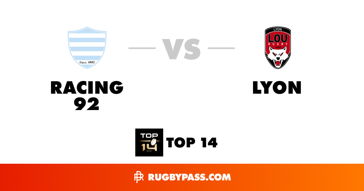 Lyon vs Racing 92 | Racing 92 vs Lyon | Top 14 Live