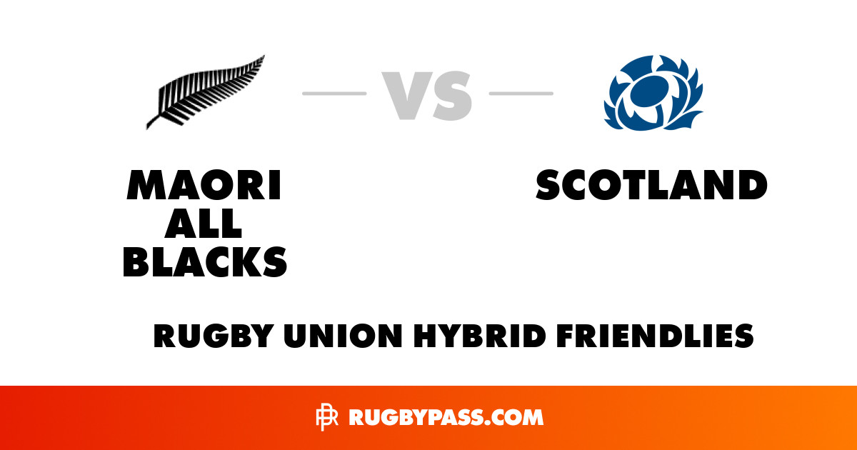 Maori All Blacks vs Scotland | Scotland vs Maori All Blacks | Rugby ...