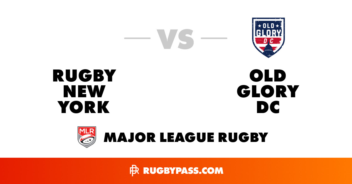 Old Glory DC vs Rugby New York | Rugby New York vs Old Glory DC | Major ...