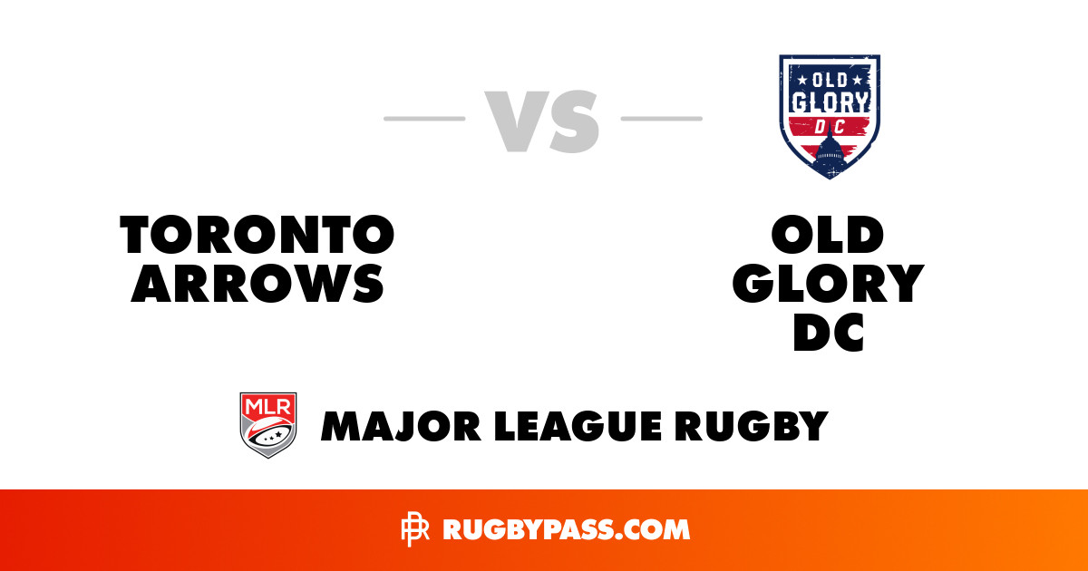 Old Glory DC vs Toronto Arrows | Toronto Arrows vs Old Glory DC | Major ...