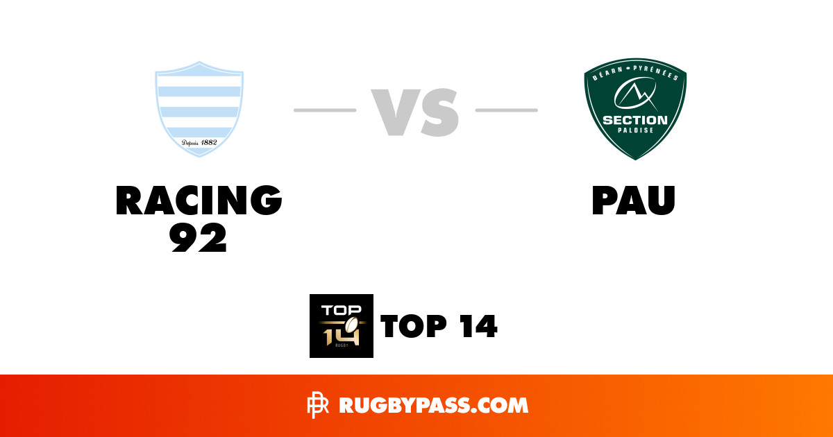 Pau vs Racing 92 | Live & Latest Rugby Union Scores & Results | RugbyPass