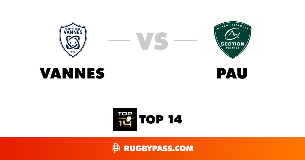 Pau vs Vannes | Vannes vs Pau | Top 14 Live