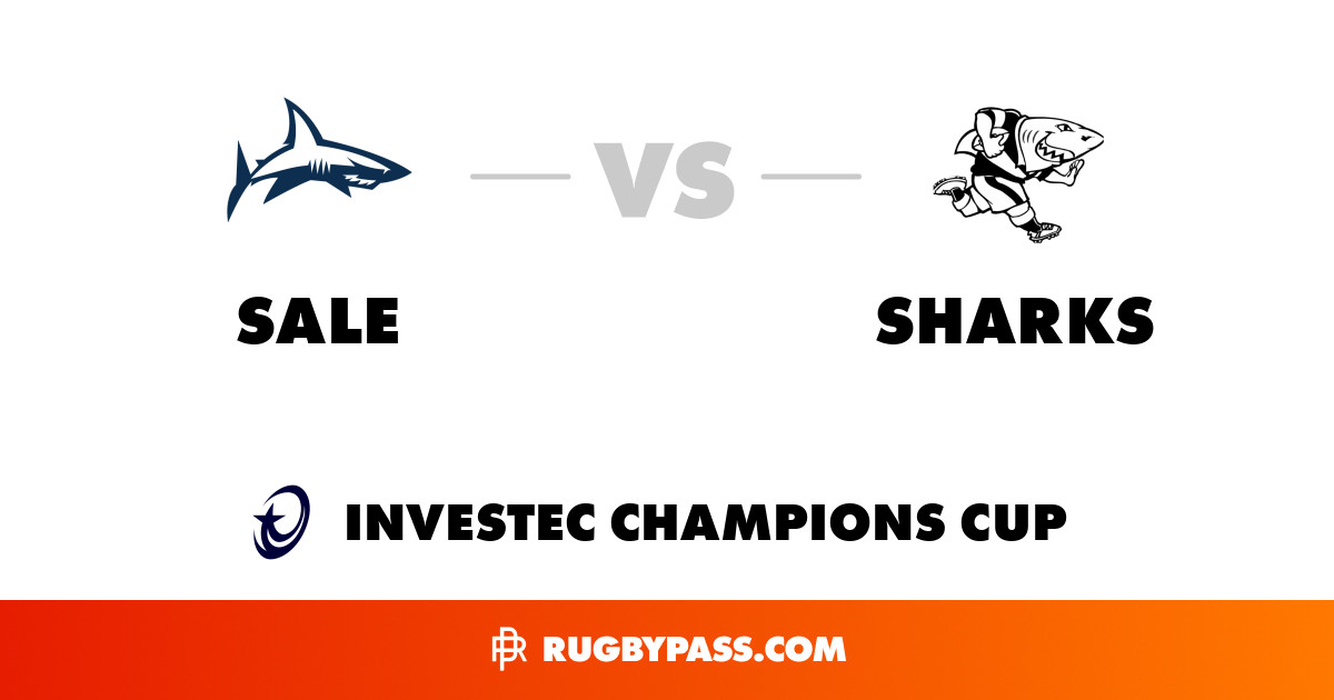 Sale vs Sharks | Sharks vs Sale | Squads & Team Sheets | Investec ...