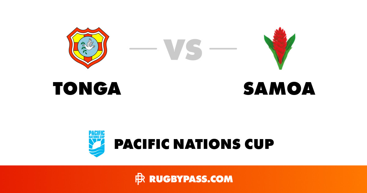 Samoa vs Tonga | Tonga vs Samoa | Pacific Nations Cup Live