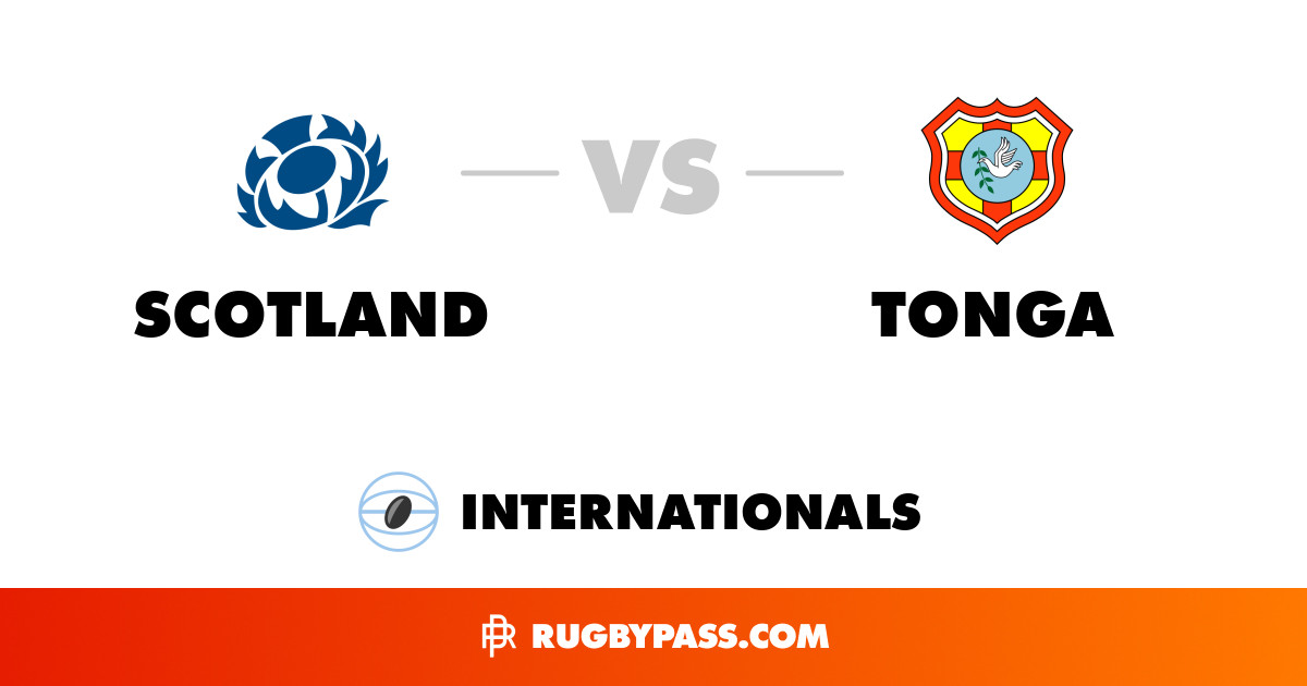 Scotland vs Tonga | Tonga vs Scotland | Internationals Live