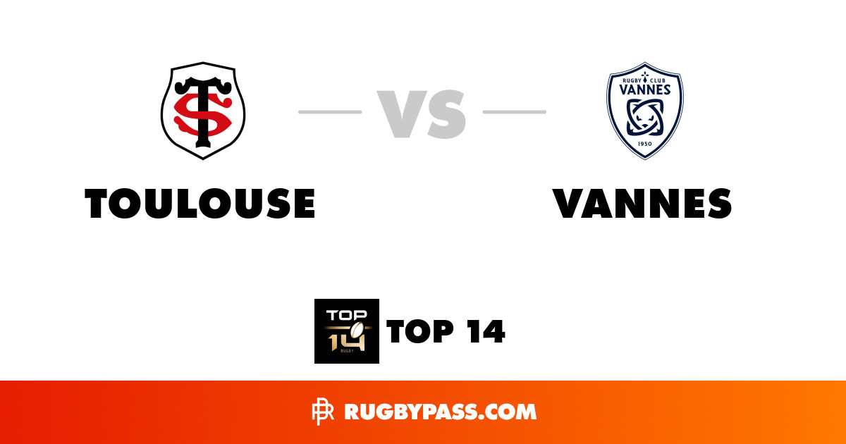 Toulouse vs Vannes | Vannes vs Toulouse | Top 14 Live