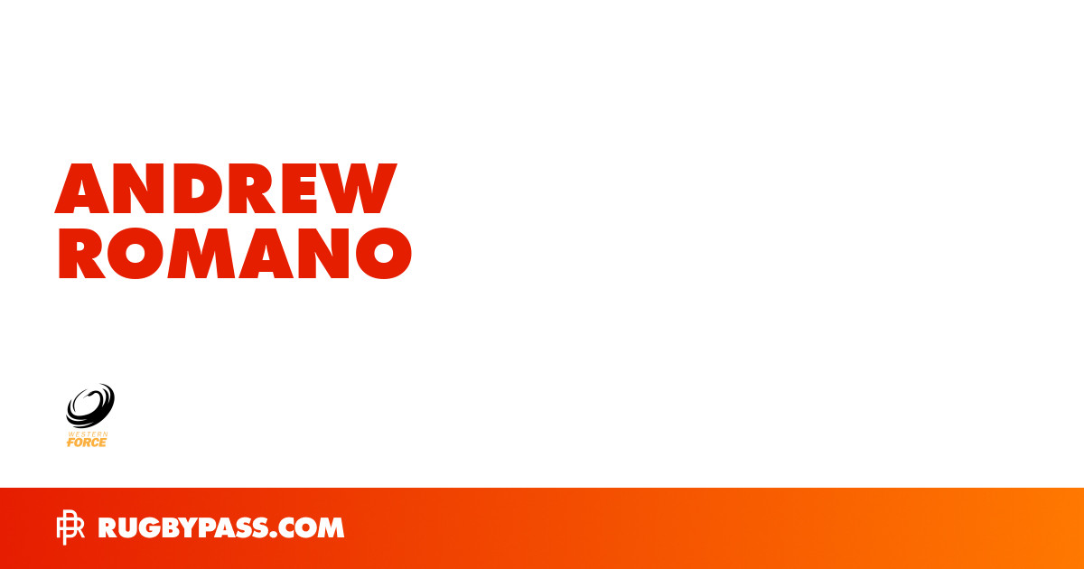 Andrew Romano Rugby Bio | News, Stats, Age, Height & Team | RugbyPass